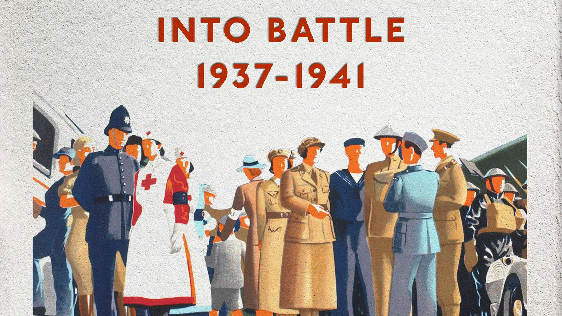 “Britain’s War: Into Battle 1937-1941,” by Daniel Todman